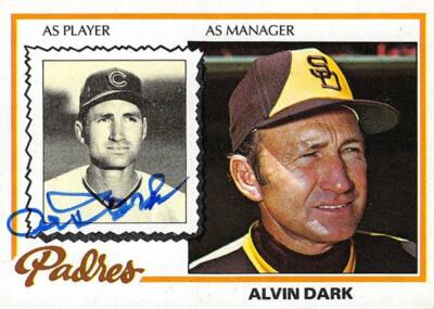 Alvin Dark autographed Baseball Card (San Diego Padres, SC) 1978 Topps ...