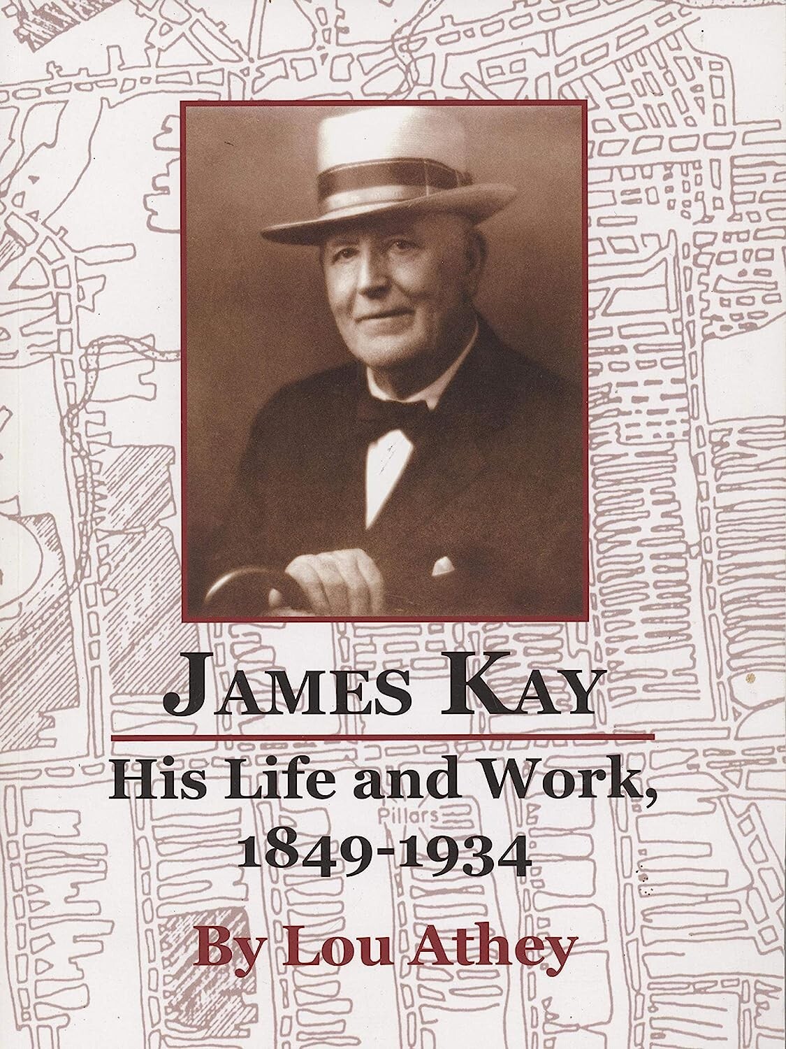 James Kay: His Life and Work, 1849-1934 by Lou Athey | eBay