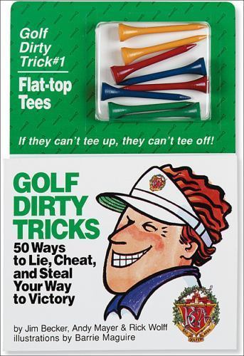 Golf Dirty Tricks by Rick Wolff, Jim Becker and Andy Mayer (1994, Trade ...
