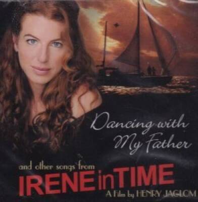 Dancing with My Father and Other Songs from Irene in Time (A Film by ...