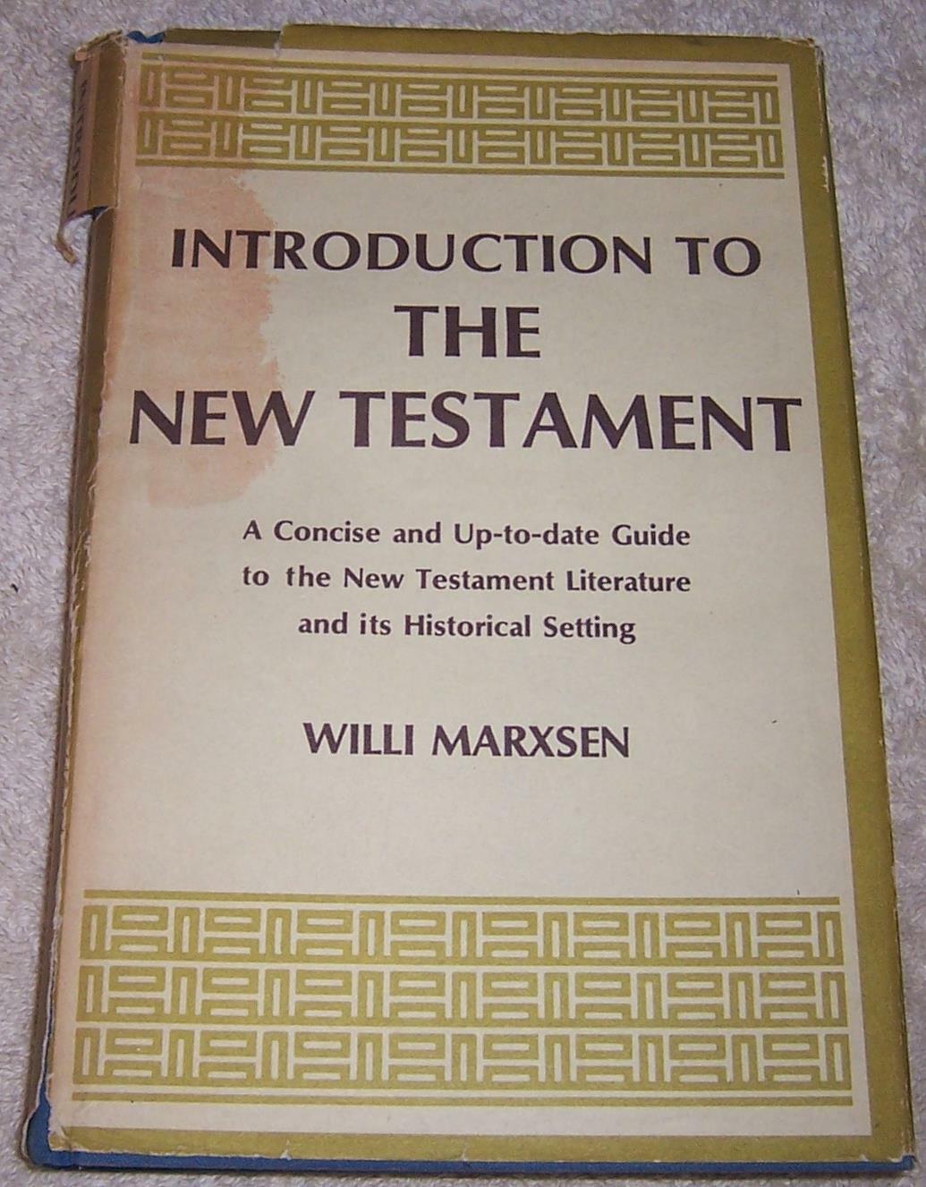 Introduction to the New Testament by Willi Marxsen (1968, Book) for ...
