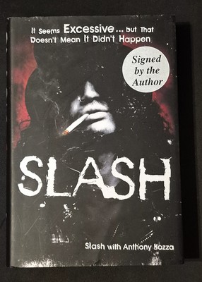 Slash Autographed SIGNED BOOK 1st Edition Autobiography Guns N' Roses ...
