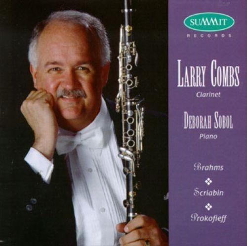 LARRY COMBS LARRY COMBS PLAYS BRAHMS, SCRIABIN, PROKOFIEFF NEW CD ...