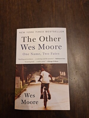 The Other Wes Moore : One Name, Two Fates by Wes Moore (2011, Trade ...