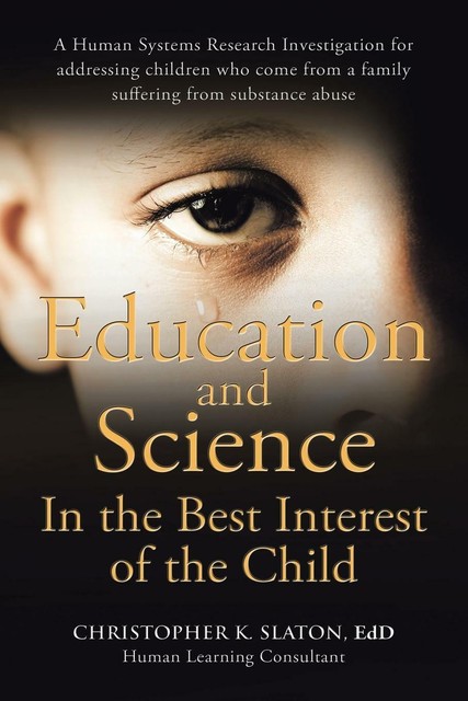 Education and Science In the Best Interest of the Child von Edd ...