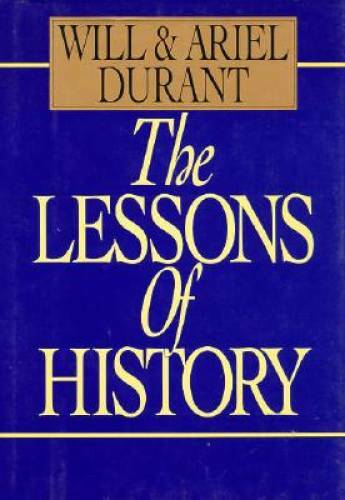 The Lessons of History - Hardcover By Will Durant - GOOD 9781567310245 ...