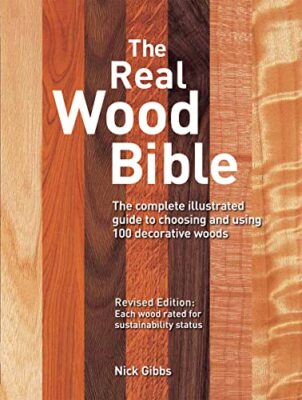 The Real Wood Bible: The Complete Illus..., Gibbs, Nick 9781770850132| eBay