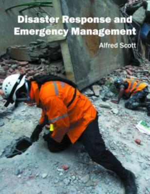 Disaster Response And Emergency Management 9781682862988| eBay
