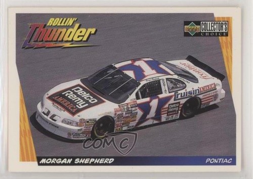 1998 Upper Deck Collector's Choice - Rollin' Thunder Morgan Shepherd ...