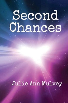 Second Chances by Julie Ann Mulvey (English) Paperback Book ...