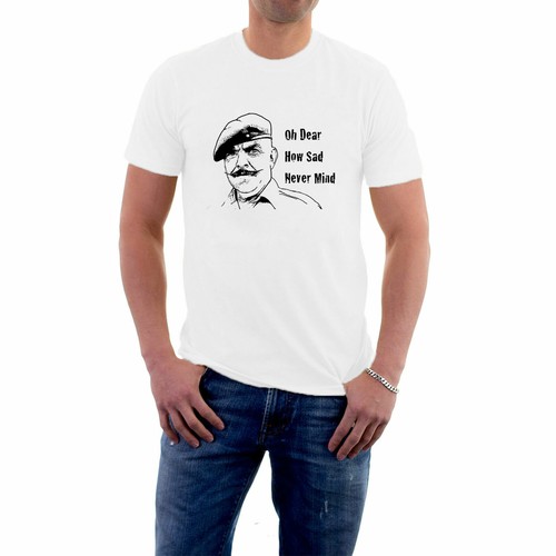 Oh Dear How Sad Never Mind T-shirt Windsor Davies Ain't Half Hot Mum ...