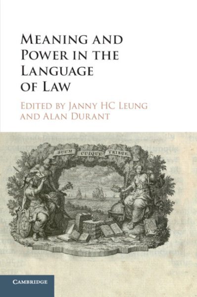 Meaning+and+Power+in+the+Language+of+Law+by+Alan+Durant+%282020%2C ...