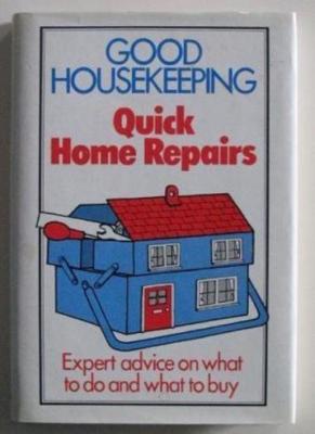 Good Housekeeping " Quick Home Repairs. 0852232209 | eBay