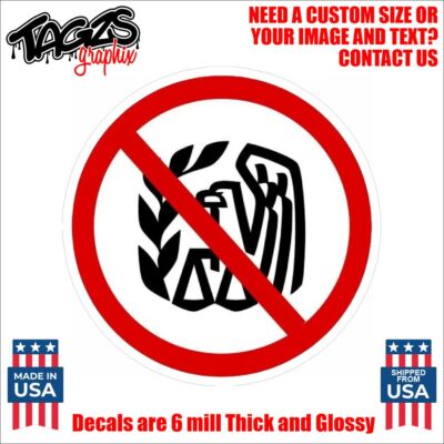 NO IRS, BAN IRS, ANTI IRS, Printed & Laminated Window Decal Sticker Car ...