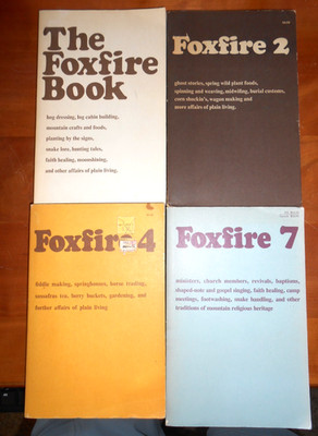 THE FOXFIRE BOOKS 1 2 4 7 Eliot Wigginton Homesteading-Survival-Farming ...