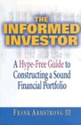 The Informed Investor: A Hype-Free Guide to Constructing a Sound Financial: New 9780814406762| eBay