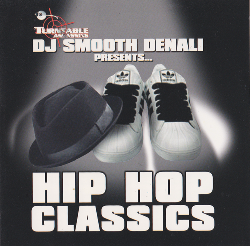 DJ SMOOTH DENALI HIP HOP CLASSICS VOL 1 MIXTAPE MIX CD | eBay