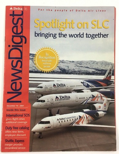 Delta Airlines News Digest Magazine. December 10, 2001.Keepsake Edition ...