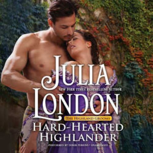 Highland Grooms Ser.: Hard-Hearted Highlander by Julia London (2017, Compact Disc) for sale ...