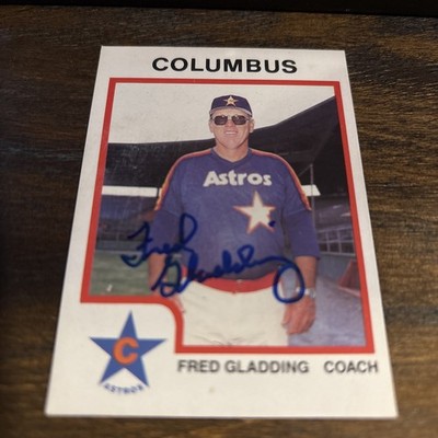 1987 Columbus Astros FRED GLADDING Signed Card autographed Detroit ...