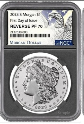 2023-S MORGAN DOLLAR REVERSE PROOF FIRST DAY ISSUE, FDI NGC PF70 - | eBay