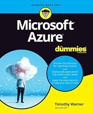 Microsoft Azure For Dummies (For Dummies (Computer/Tech)), Warner, Used ...