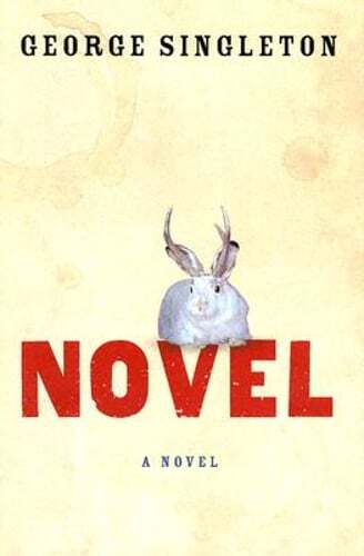 Novel by George Singleton: Used 9780151011285| eBay