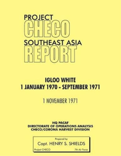 Henry S. Shields HQ PACAF Proj Project CHECO Southeast A (Paperback ...