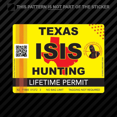 ISIS Terrorist Texas State Hunting Permit Sticker Self Adhesive Vinyl ...