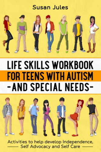 Life Skills Workbook for Teens with Autism and Special Needs ...