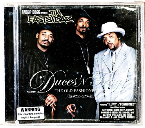 Snoop Dogg Presents Tha Eastsidaz – Duces 'N Trayz - The Old Fashioned ...