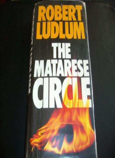 The Matarese Circle By Robert Ludlum. 9780246111203 | eBay