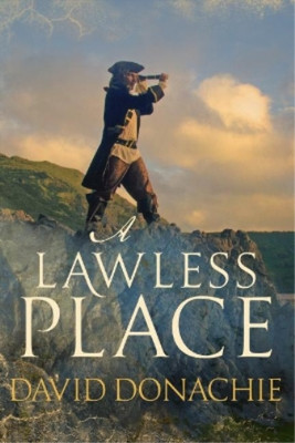 David Donachie A Lawless Place (Relié) Contraband Shore | eBay