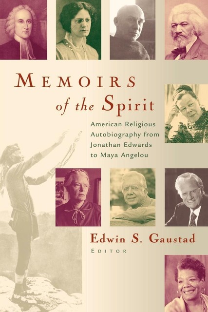 Memoirs of the Spirit von Edwin S. Gaustad (2001, Taschenbuch) online ...