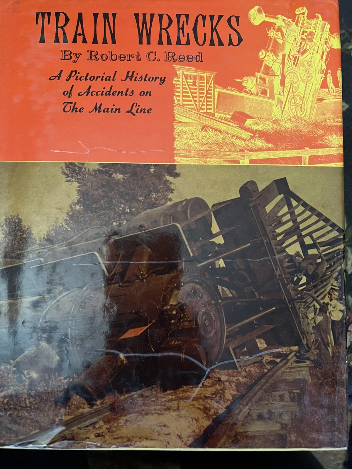Train Wrecks by Robert Carroll Reed (1988, Hardcover) 9780517328972| eBay
