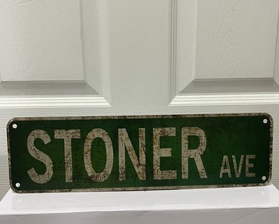 Stoner Avenue Street Sign Vintage Rustic Retro 4x16 inch W Free Shoe ...