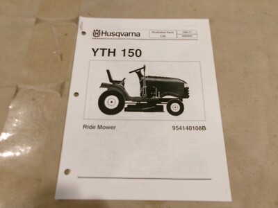 HUSQVARNA YTH 150 RIDE MOWER ILLUSTRATED PARTS LIST 954140108B | eBay