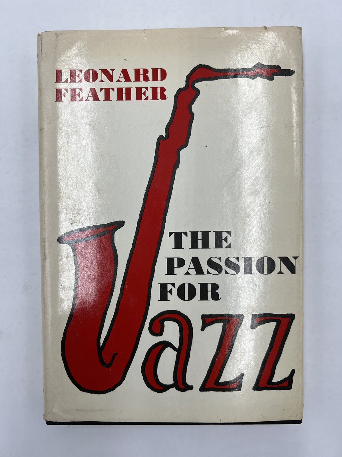 ` THE PASSION FOR JAZZ Leonard Feather HC 1980 essays LA Times SIGNED ...