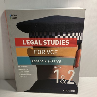 Legal Studies for VCE Units 1 & 2 Student book Access & Justice 14th ed ...