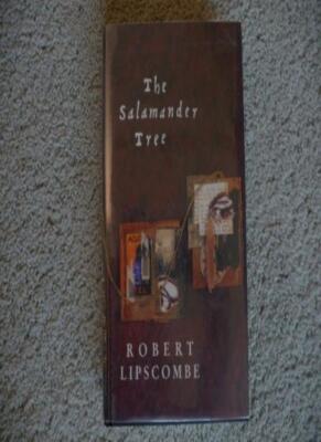 The Salamander Tree By Robert Lipscombe | eBay