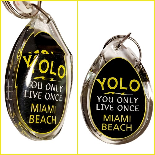 Miami Beach Keychain Florida Souvenir Keyring YOLO YOU ONLY LIVE ONCE ...