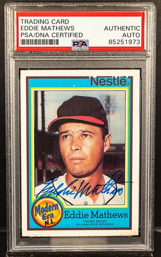 85251973 EDDIE MATHEWS 1987 Nestle SET BREAK 25 Autograph PSA Authentic ...