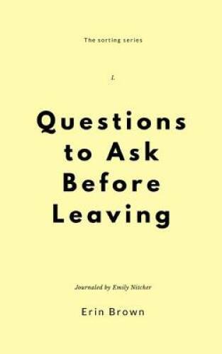 Questions to ask before leaving (The sorting series) - Paperback - GOOD ...