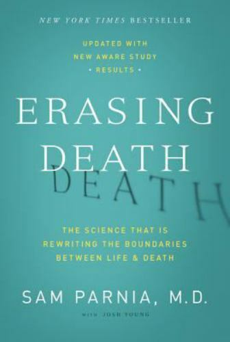ERASING DEATH, Parnia, Sam, Excellent Book 9780062080615| eBay