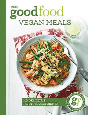 Good Food Vegan Meals 110 delicious plantbased dis 9781785943973 | eBay