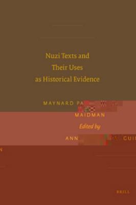 SBL - Writings from the Ancient World Ser.: Nuzi Texts and Their Uses ...