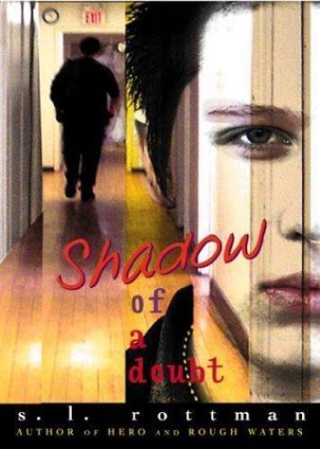 Shadow of a Doubt by S. L. Rottman (2003, Hardcover) for sale online | eBay