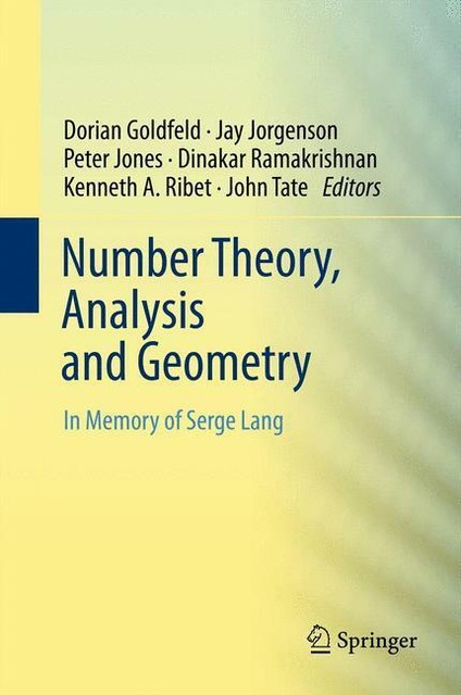 Number Theory, Analysis And Geometry von Dinakar Ramakrishnan Peter ...