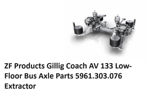ZF Products Gillig Coach AV 133 Low-Floor Bus Axle Parts 5961.303.076 ...