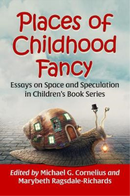 Michael G. Cornelius Places of Childhood Fancy (Poche) | eBay